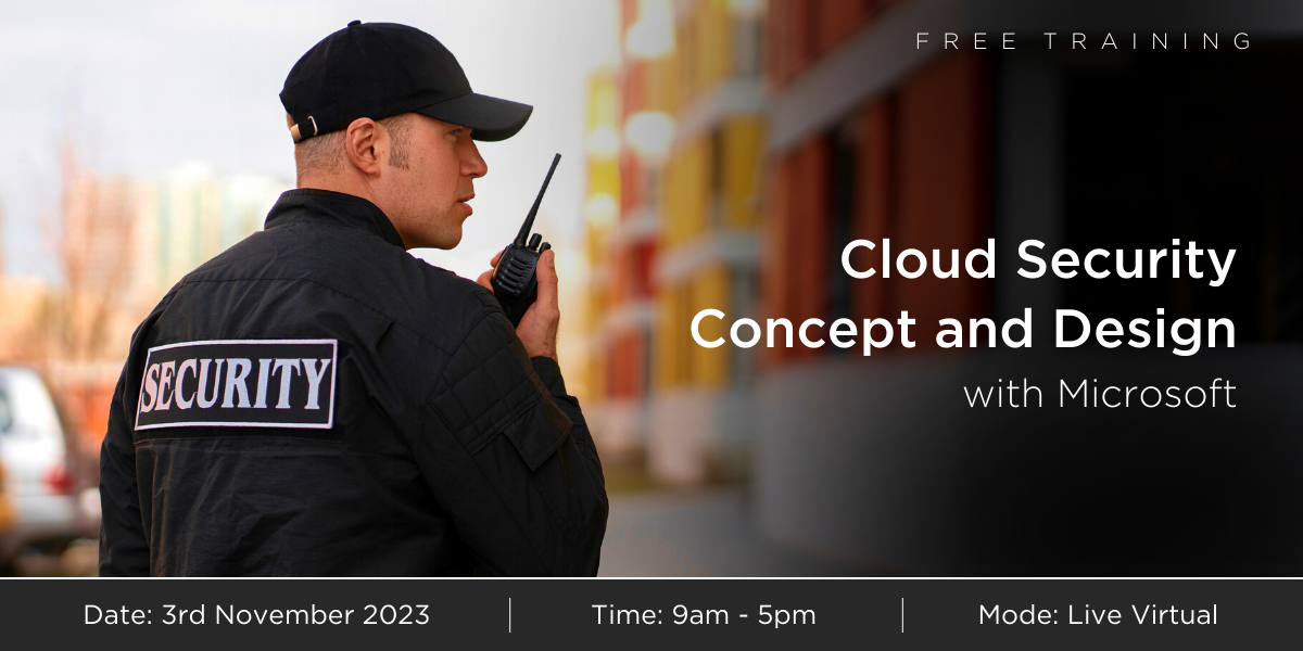 Free Training - Cloud Security Concepts and Designs with Microsoft